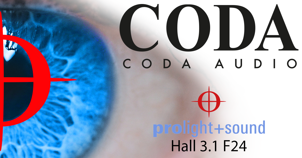 CODA Audio will be exhibiting at this year’s Prolight + Sound show in ...